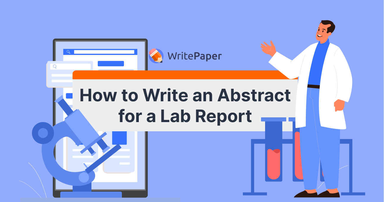 How to Write an Abstract for a Lab Report | WritePaper Blog